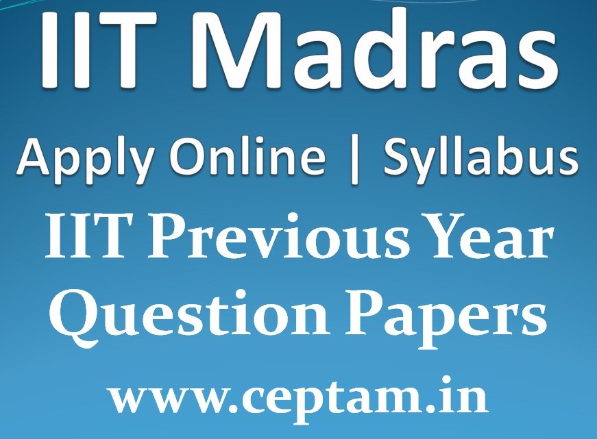 IIT Madras Junior Technician Previous year question paper - CEPTAM